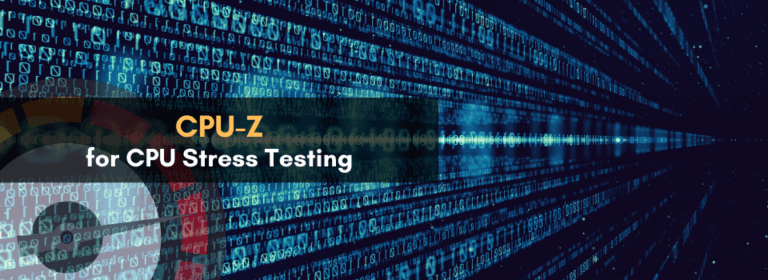 8 Best CPU Stress Testing Softwares (Updated List)